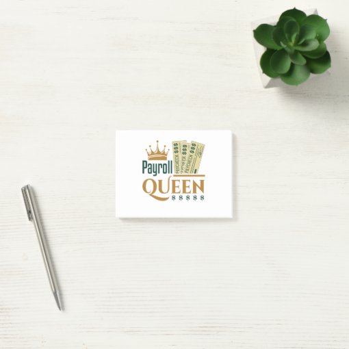 Payroll Queen Post-it Notes | Zazzle