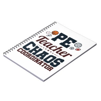 PE Teacher Chaos Coordinator Notebook | Zazzle