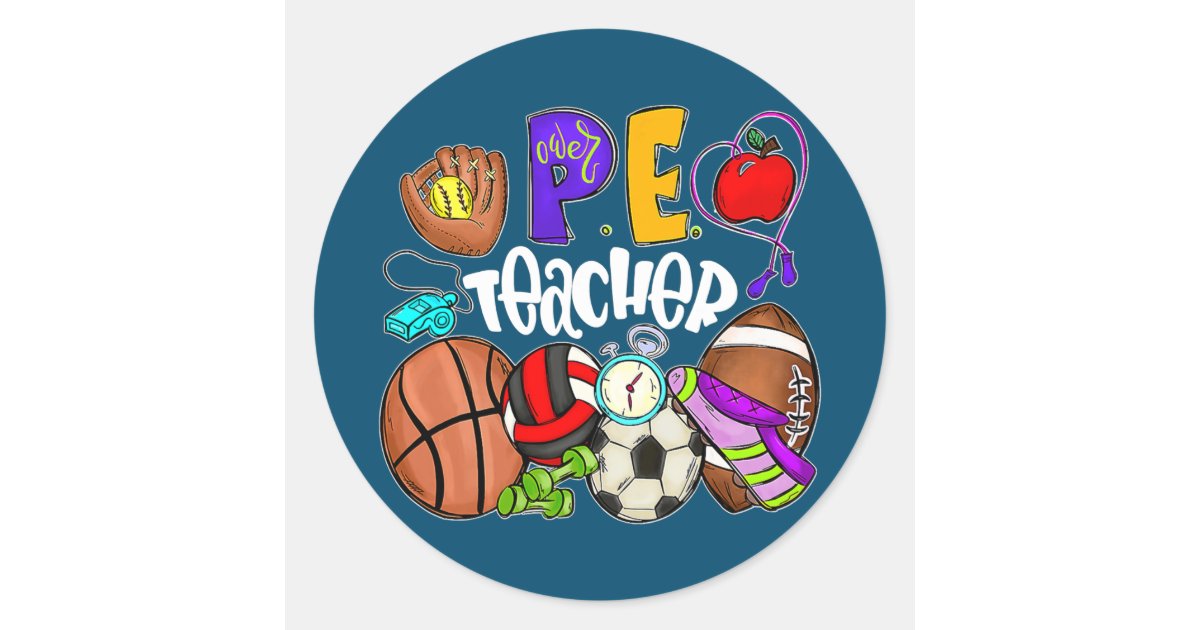 Pe Teacher Funny Physical Education Teacher Back Classic Round Sticker ...