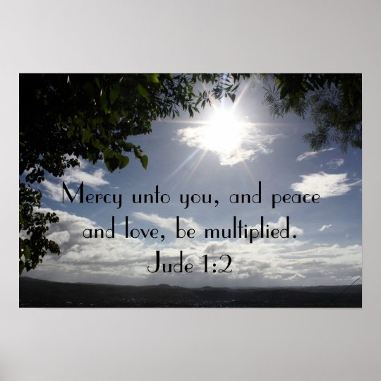 Peace and love bible verse Jude 1:2 Poster | Zazzle.com