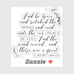 Peace Be Still Bible Verse Sticker | Zazzle