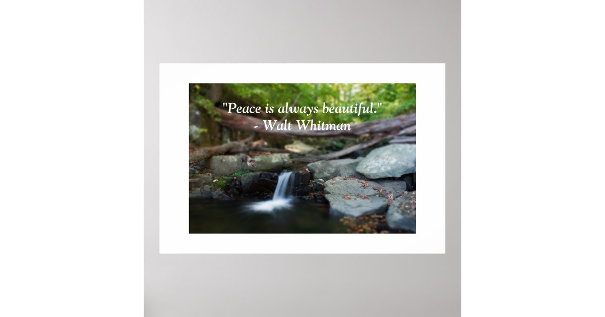 Peace is Always Beautiful Poster | Zazzle