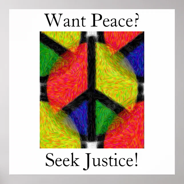 PEACE & JUSTICE POSTER | Zazzle