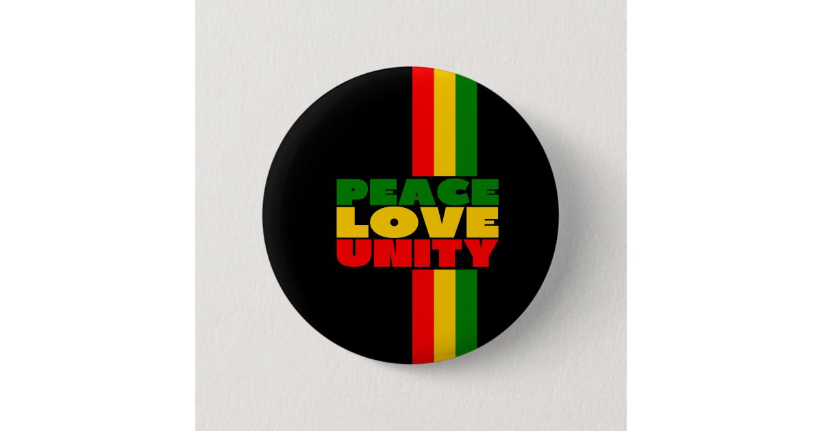 Peace, Leve, Unity, Reggae Button | Zazzle