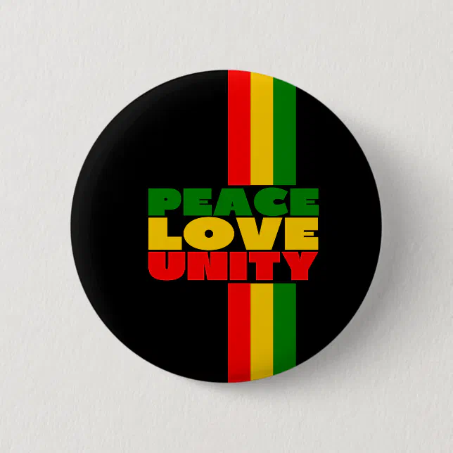 Peace, Leve, Unity, Reggae Button | Zazzle