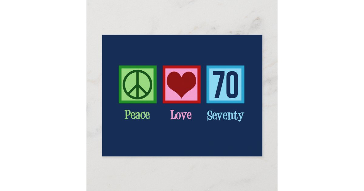 Peace Love 70th Birthday Postcard | Zazzle