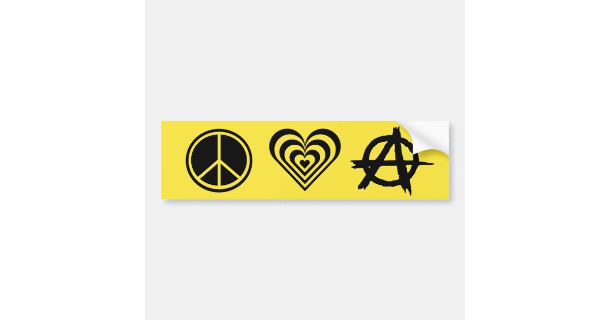 Peace Love and Anarchy Bumper Sticker | Zazzle
