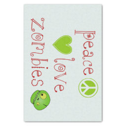 Peace Love and Zombies Tissue Paper | Zazzle