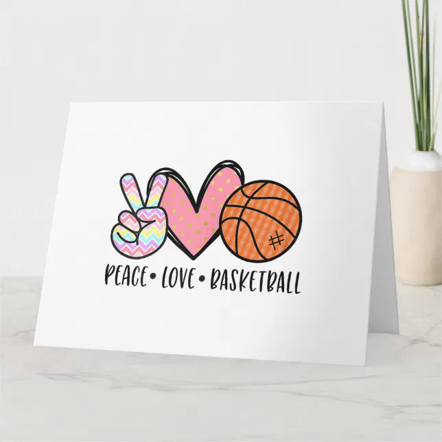 Peace Love Basketball Heart for Women Teens Tween Card | Zazzle