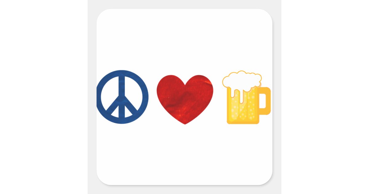 Peace Love Beer Square Sticker | Zazzle