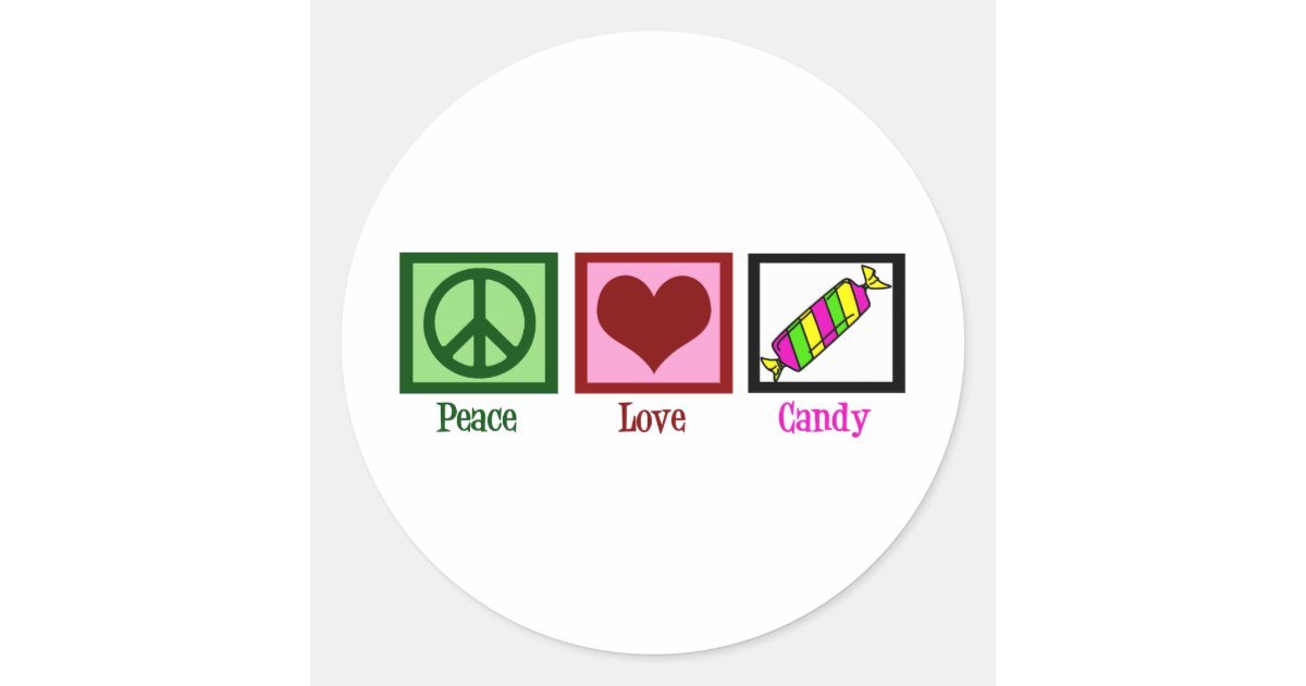 Peace Love Candy Classic Round Sticker | Zazzle