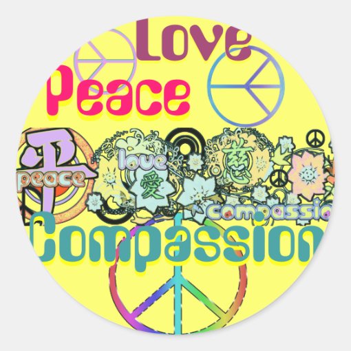 Peace Love Compassion Sticker | Zazzle