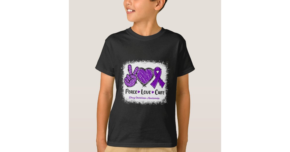 Peace Love Cure Drug Overdose Awareness Purple Rib T-Shirt | Zazzle