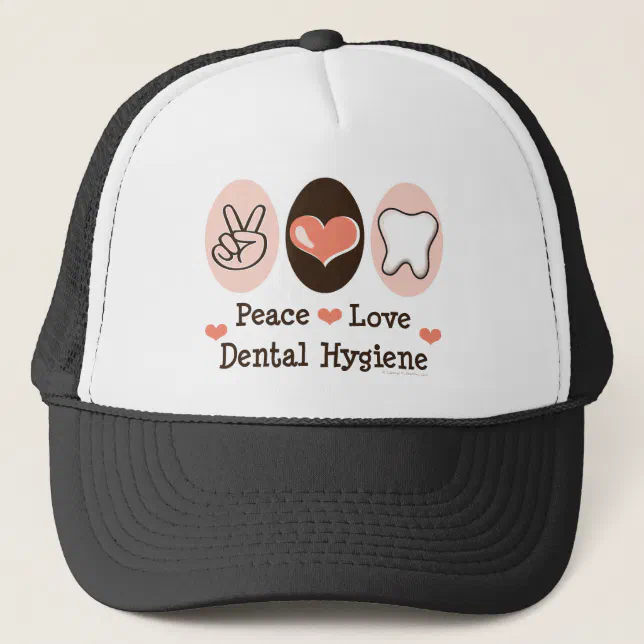Peace Love Dental Hygiene Hat | Zazzle