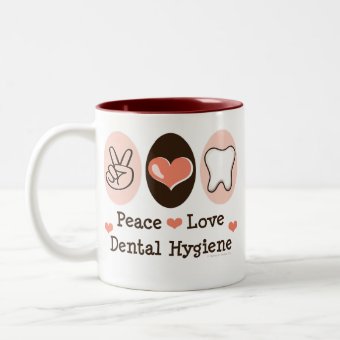 Peace Love Dental Hygiene Mug | Zazzle