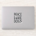 Peace Love Dogs © GraphicLoveShop Sticker | Zazzle