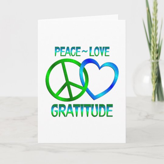 Peace Love GRATITUDE Thank You Card | Zazzle.com