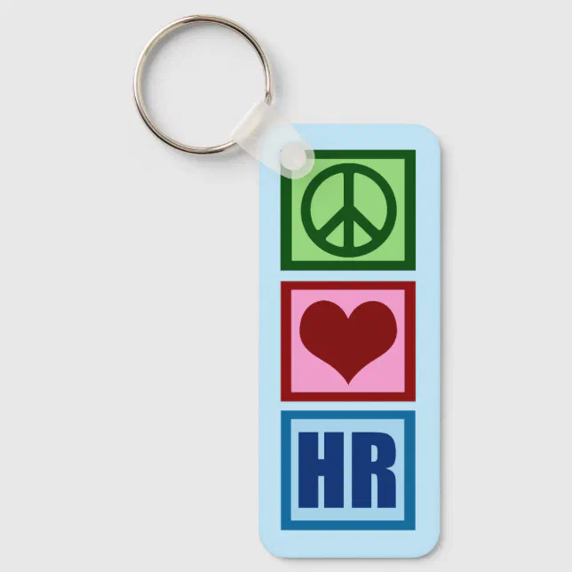 Peace Love HR Personalized Human Resources Blue Keychain | Zazzle
