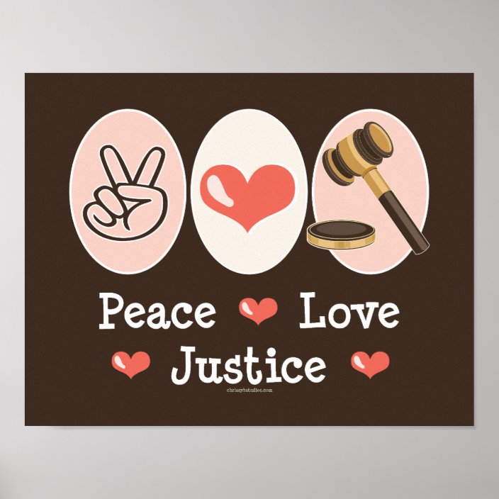 Peace Love Justice Poster | Zazzle.com