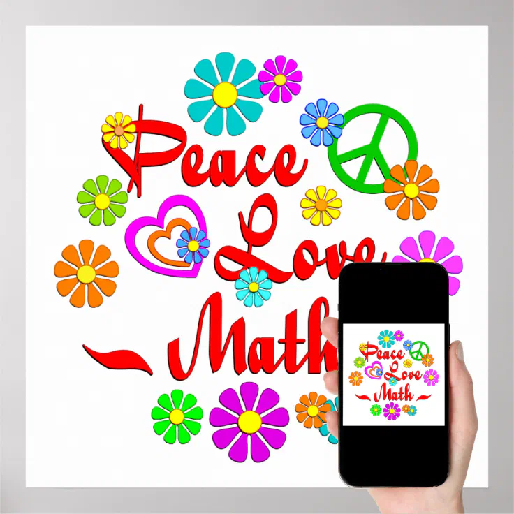 Peace Love Math Poster | Zazzle
