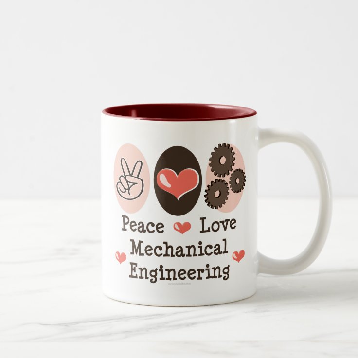 Peace Love Mechanical Engineering Mug | Zazzle