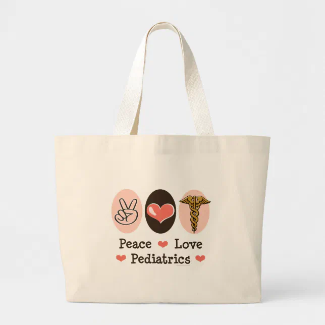 Peace Love Pediatrics Pediatrician Tote Bag | Zazzle
