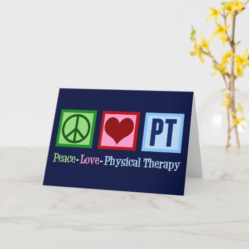 Peace Love Physical Therapy PT Card | Zazzle