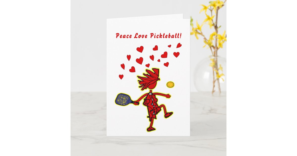 Peace Love Pickleball Valentine Card | Zazzle