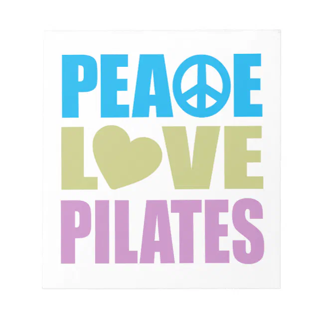 Peace Love Pilates Notepad | Zazzle