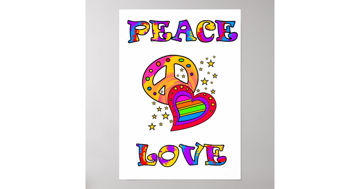 PEACE & LOVE POSTER | Zazzle