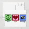 Peace Love Radiology Postcard | Zazzle