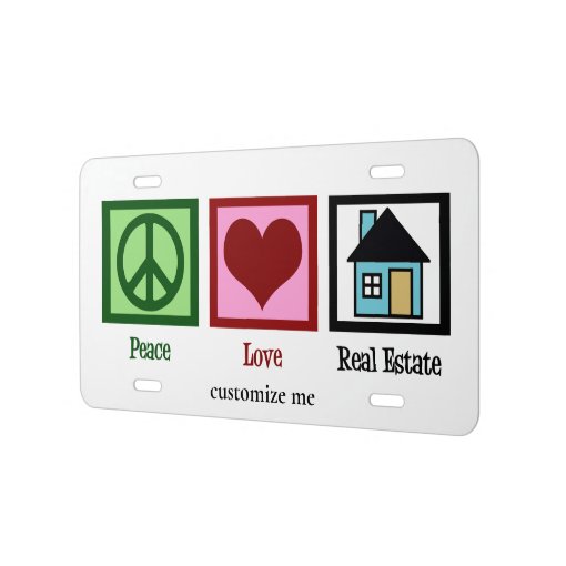 Peace Love Real Estate Custom Realtor License Plate | Zazzle
