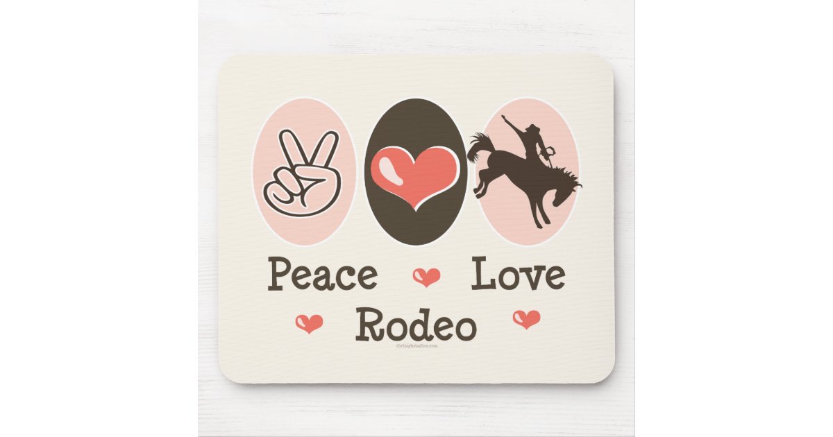 Peace Love Rodeo Mousepad | Zazzle
