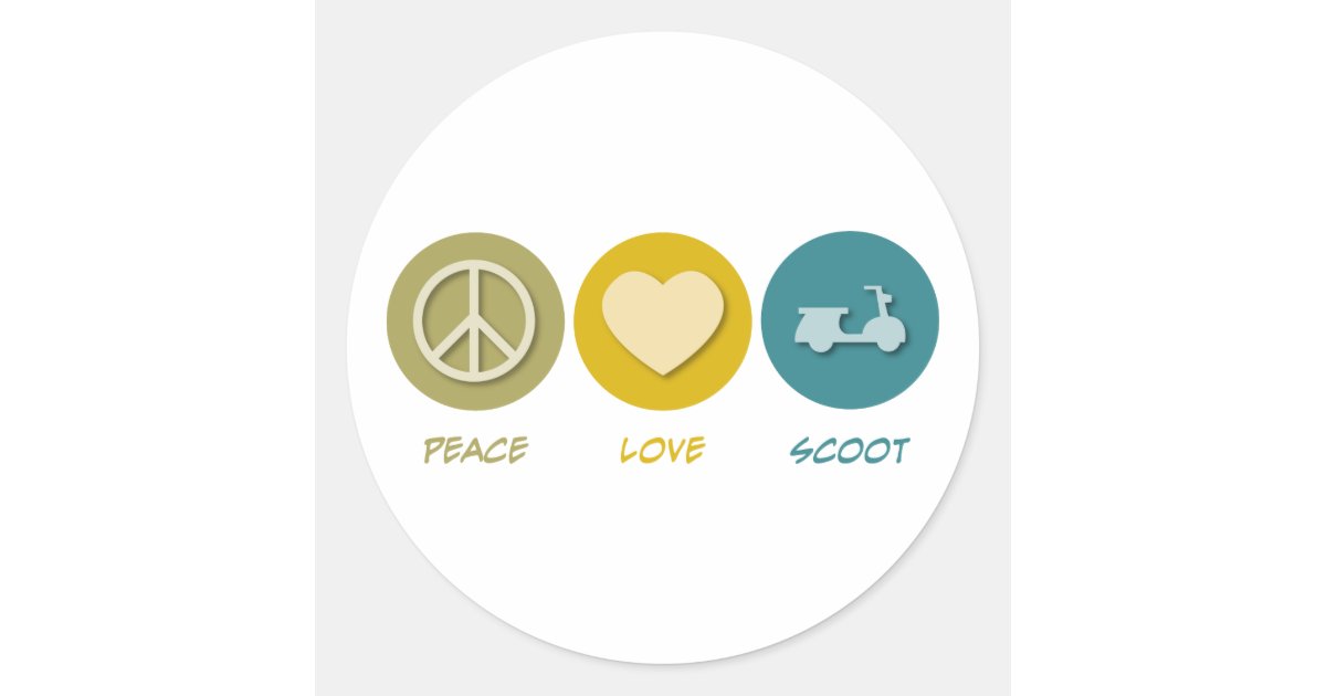 Peace Love Scoot Classic Round Sticker | Zazzle
