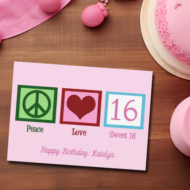 Peace Love Sweet 16 Pretty Pink 16th Birthday Card | Zazzle