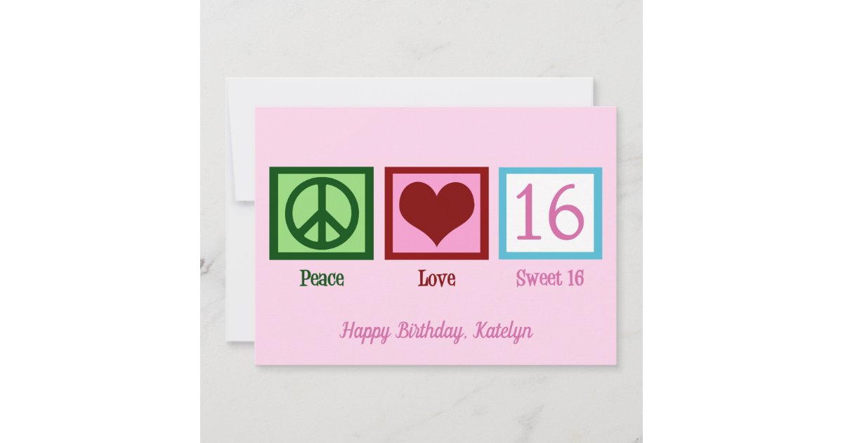 Peace Love Sweet 16 Pretty Pink 16th Birthday Card | Zazzle