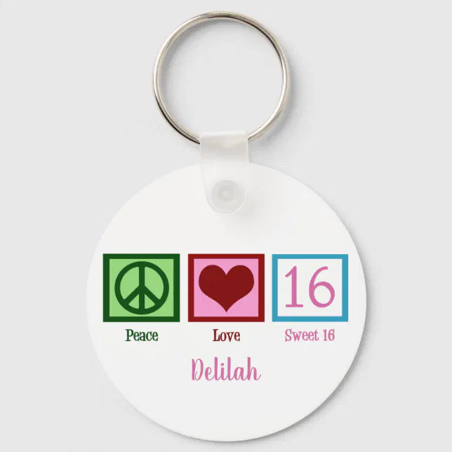 Peace Love Sweet Sixteen Custom 16th Birthday Keychain | Zazzle
