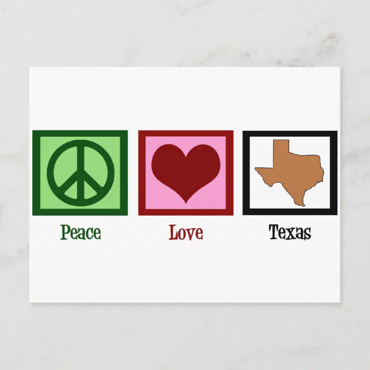Peace Love Texas Postcard | Zazzle