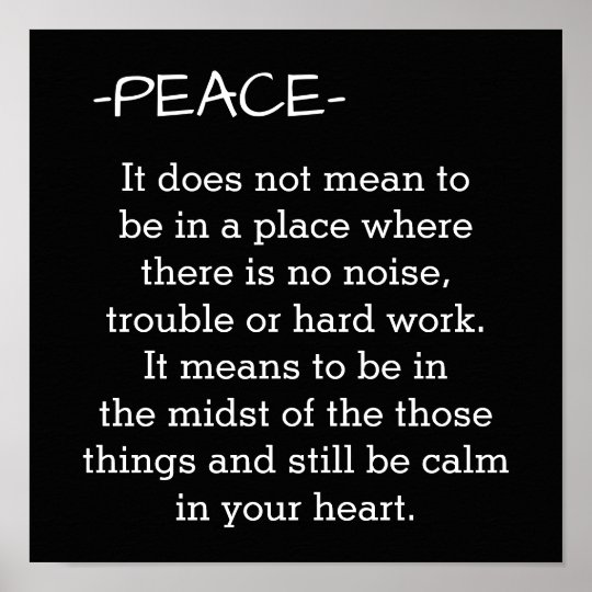 Peace - Meaning Of - poster print | Zazzle.com