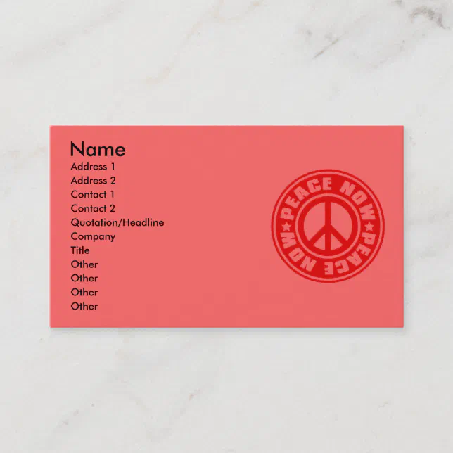PEACE_NOW BUSINESS CARD | Zazzle