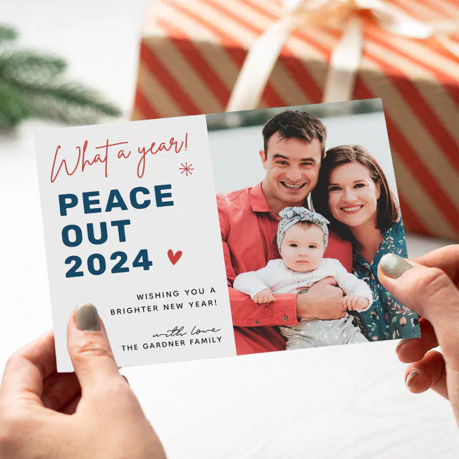 Peace Out 2024 Welcome 2025 Photo Holiday Card | Zazzle