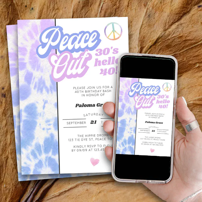 Peace Out 30s Hello 40 Tie Dye 40th Birthday Invitation | Zazzle