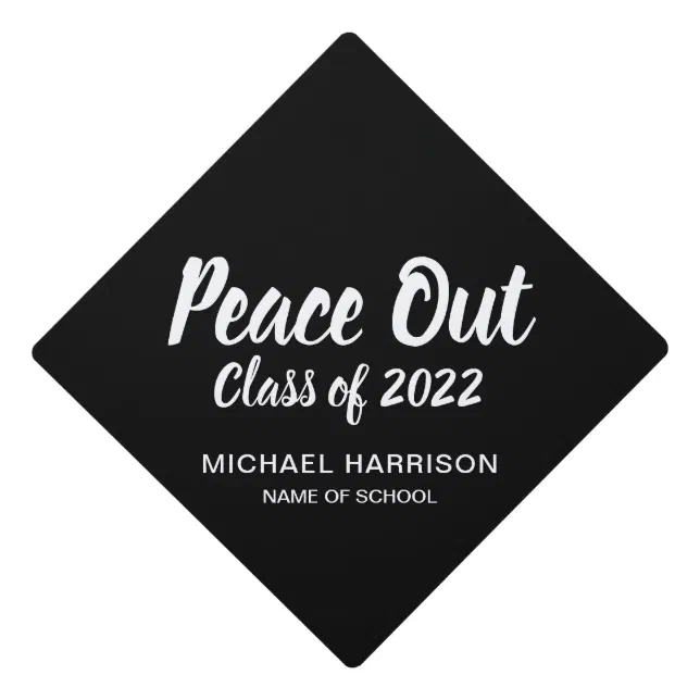 Peace Out Class of 2022 Graduation Graduation Cap Topper | Zazzle