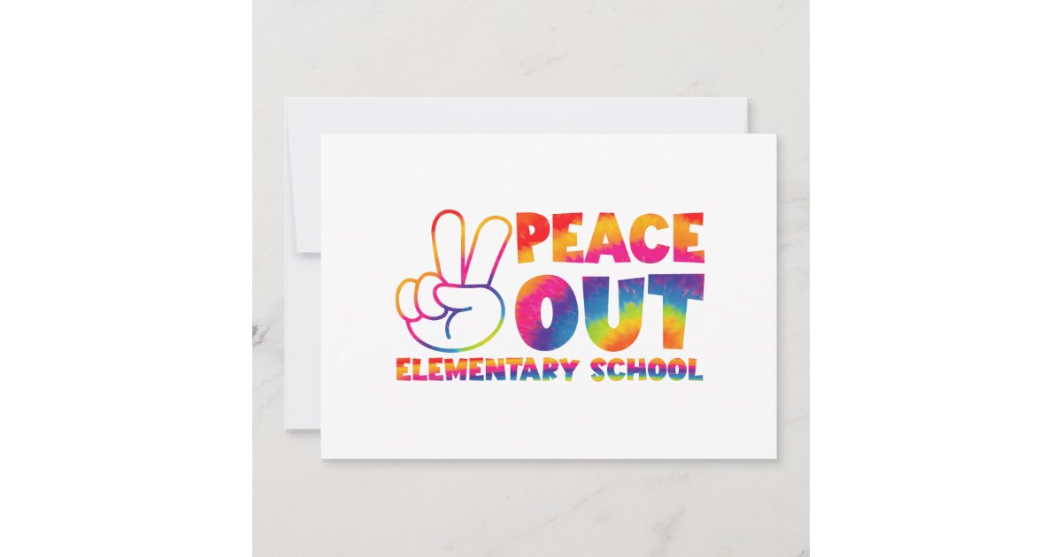 Peace Out Elementary School Tie Dye Last Day Invitation | Zazzle