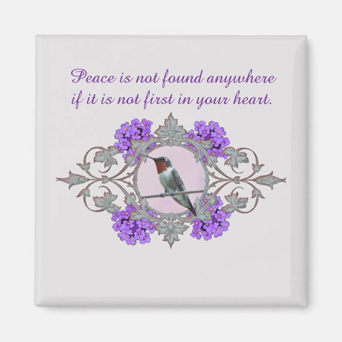 Peace Quote with Hummingbird Magnet | Zazzle.com