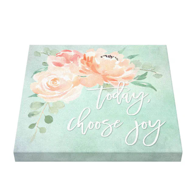 Peach Floral Inspirational Quote Canvas Print | Zazzle