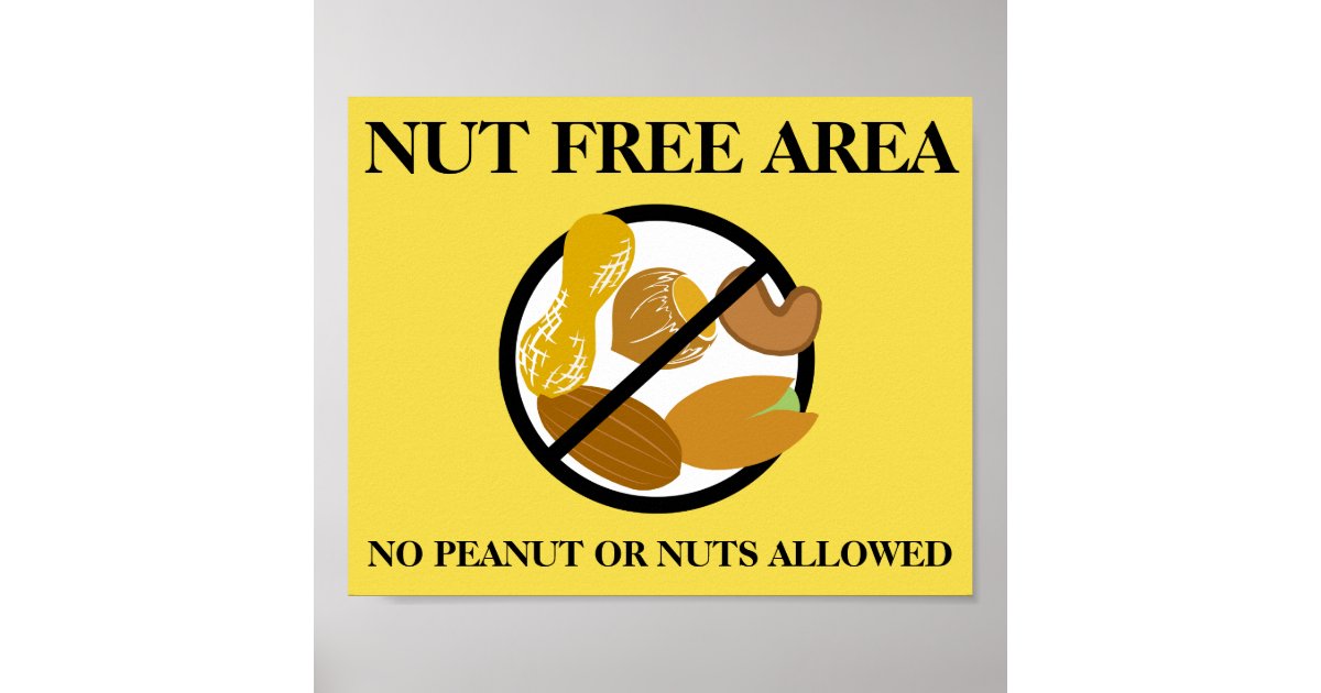 Peanut and Tree Nut Free Area for School or Office Poster | Zazzle