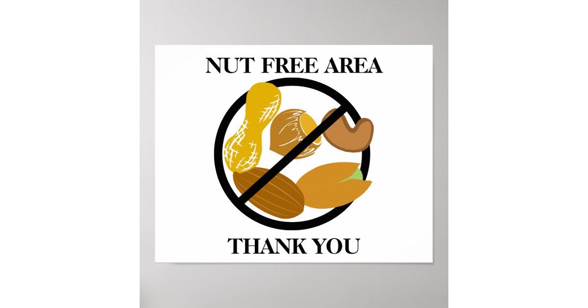 Peanut and Tree Nut Free Area for School or Office Poster | Zazzle