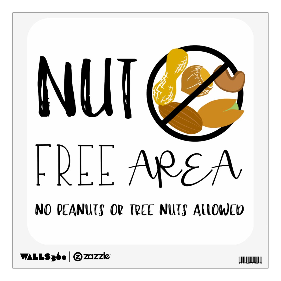 Peanut and Tree Nut Free Area School Office Wall Decal | Zazzle