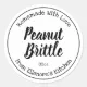 Peanut Brittle Classic Round Sticker | Zazzle